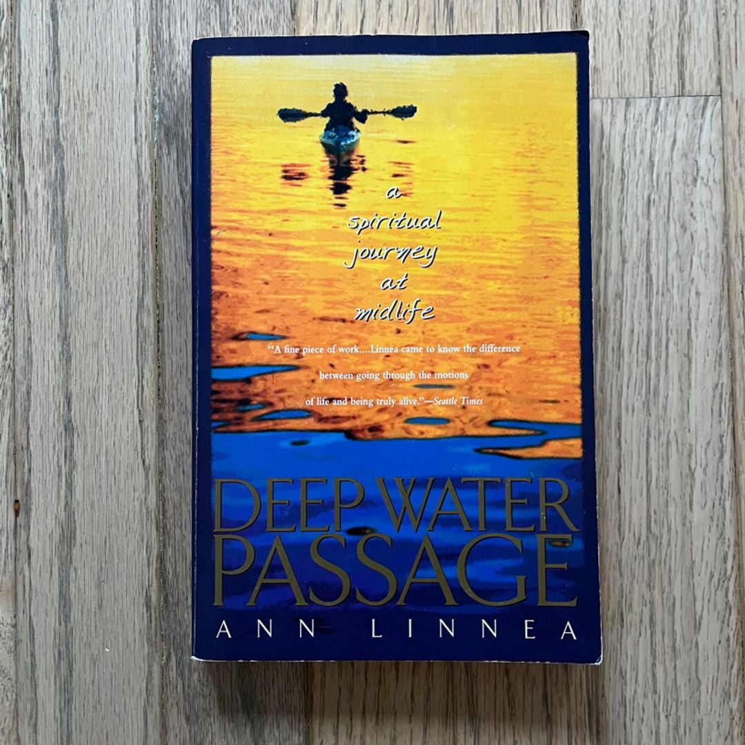 Deep Water Passage by Ann Linnea