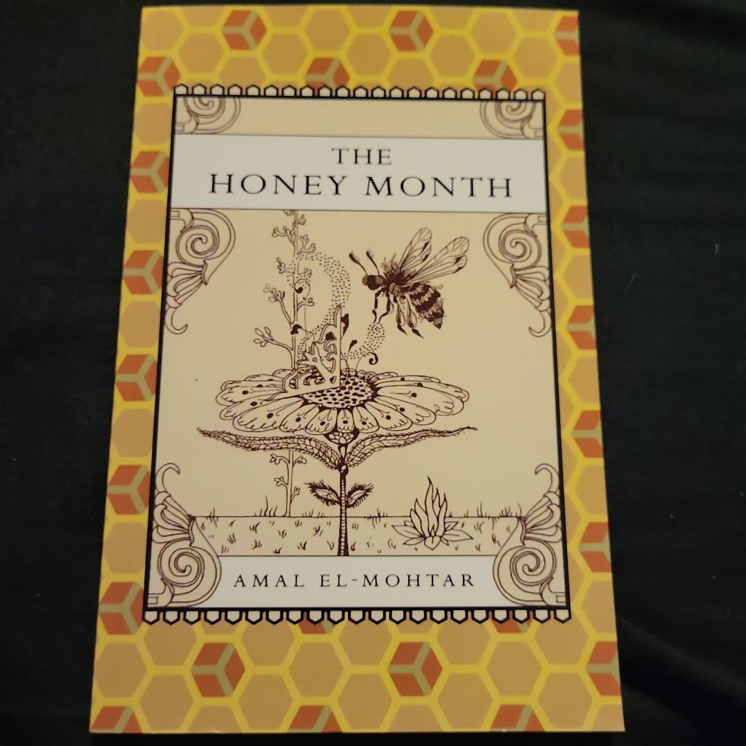 The Honey Month by Amal El-Mohtar