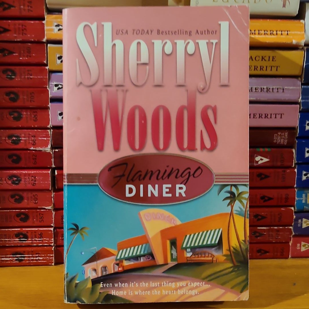 Flamingo Diner by Sherryl Woods