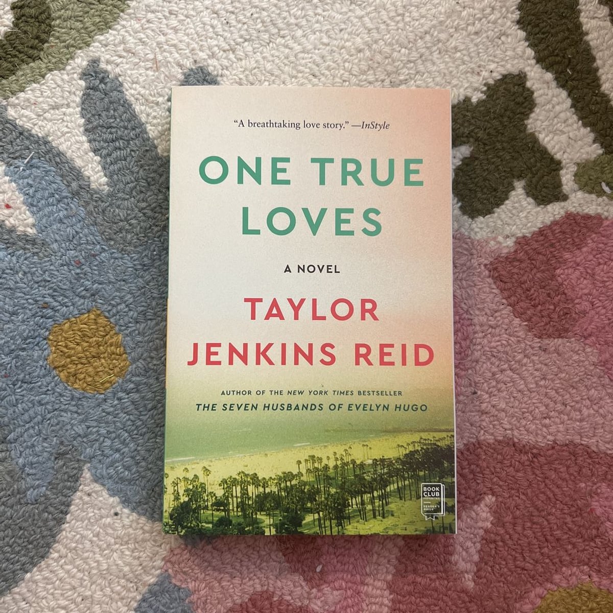 One True Loves by Taylor Jenkins Reid, Paperback | Pangobooks