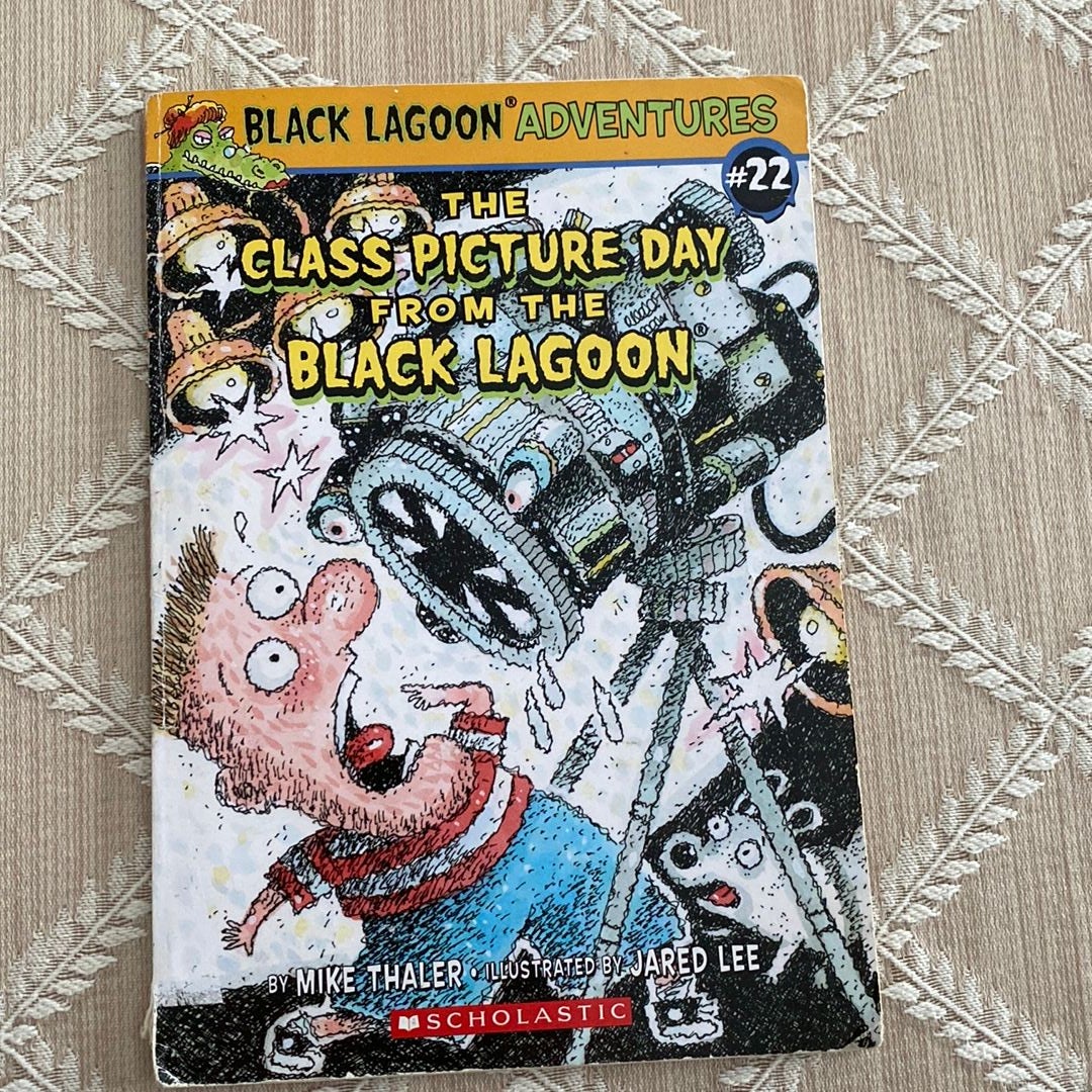 The Class Picture Day from the Black Lagoon by Mike Thaler, Paperback ...