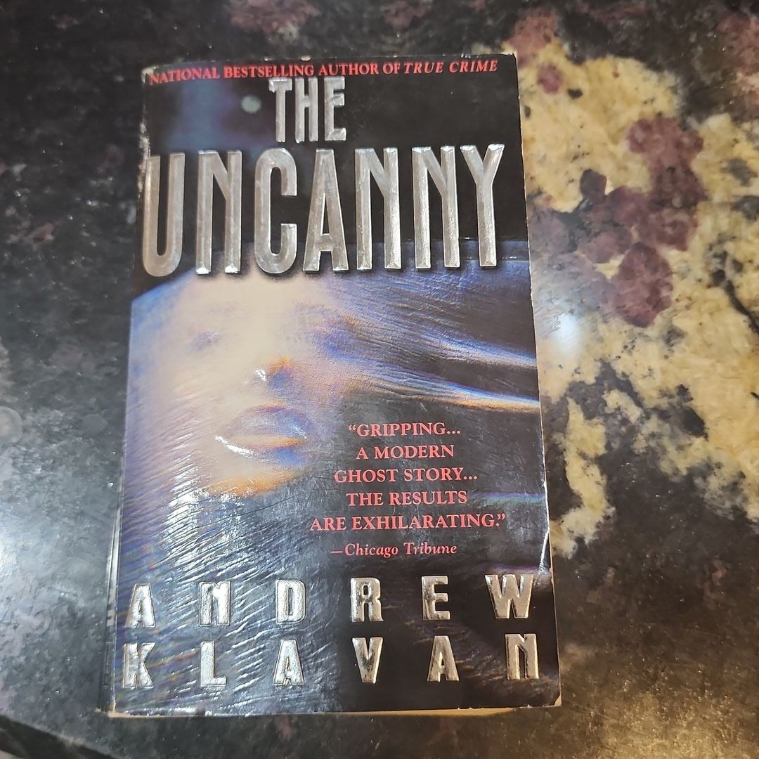 The Uncanny by Andrew Klavan