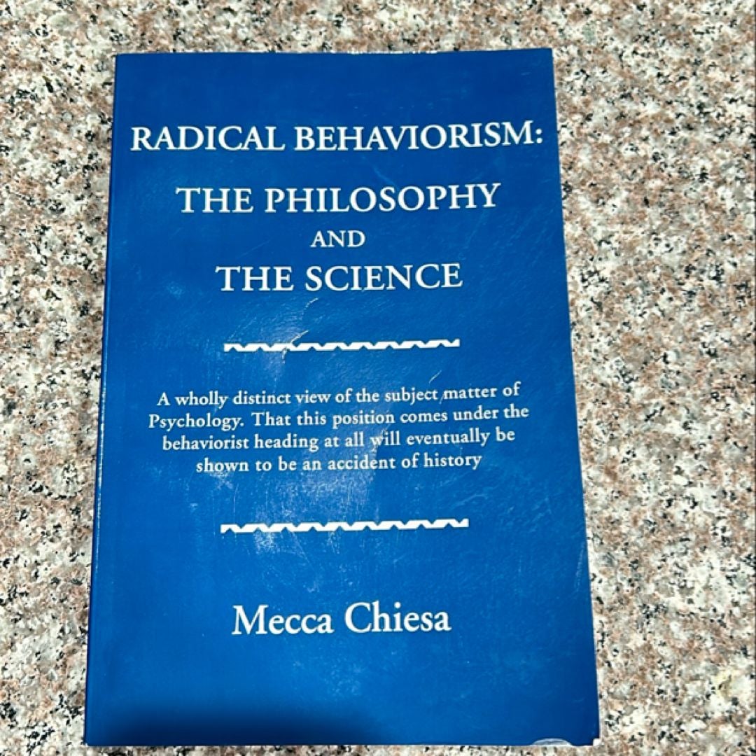 Radical Behaviorism by Mecca Chiesa