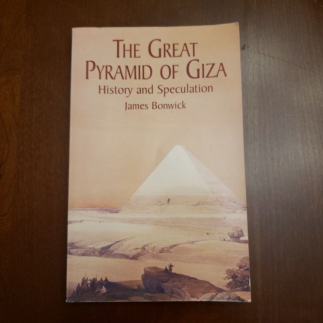 The Great Pyramid of Giza by James Bonwick