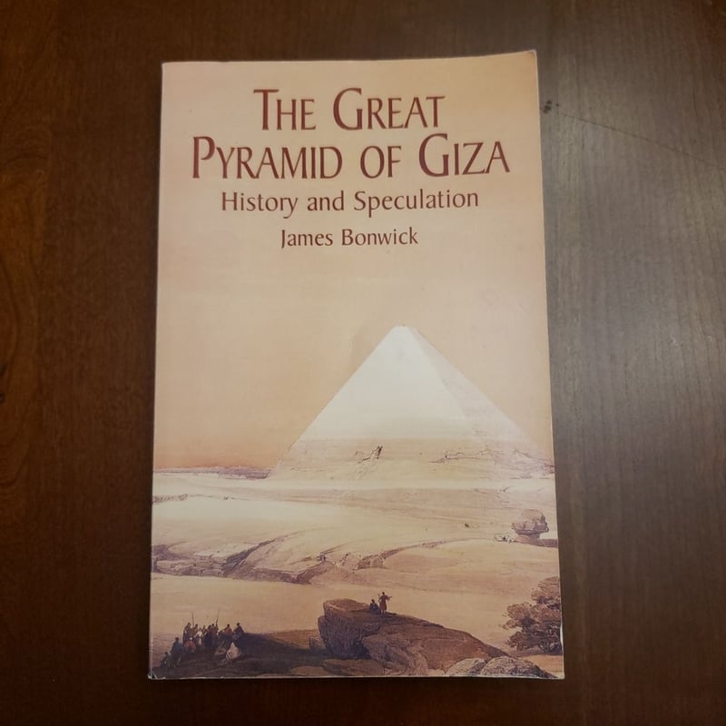 The Great Pyramid of Giza by James Bonwick