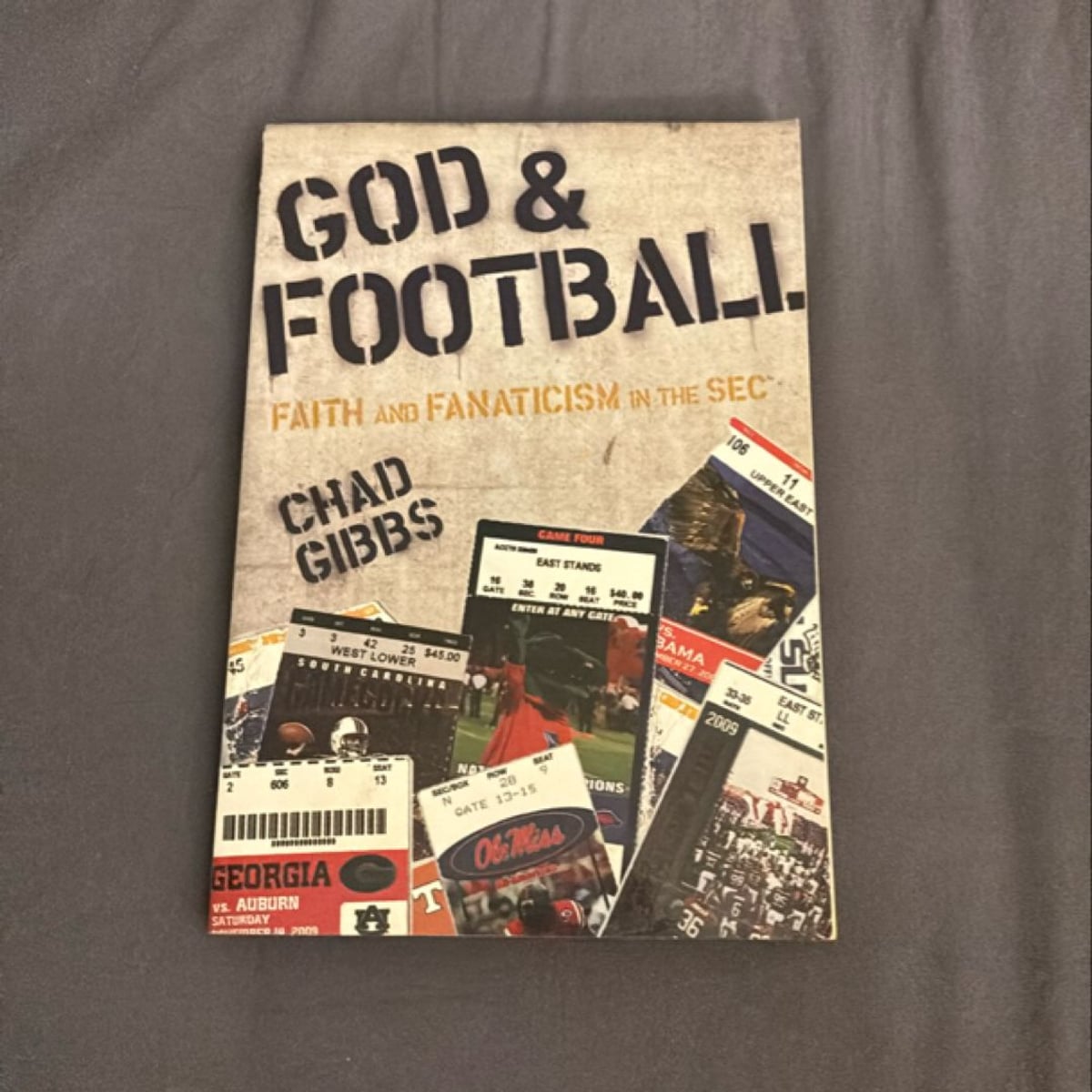 God and Football by Chad Gibbs