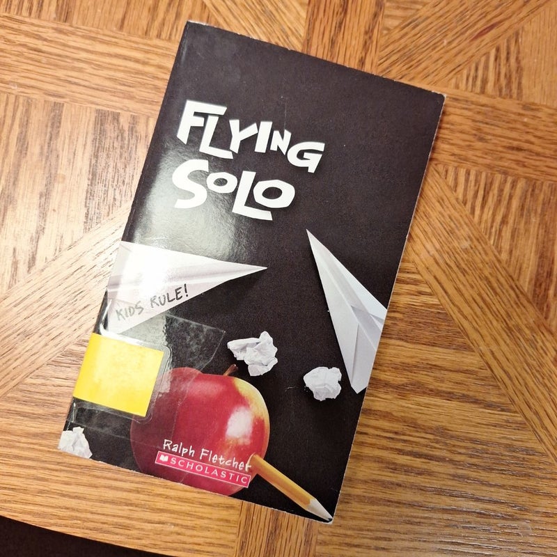 Flying Solo by Ralph Fletcher, Paperback | Pangobooks