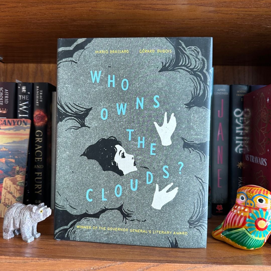 Who Owns the Clouds? by Mario Brassard, Hardcover | Pangobooks