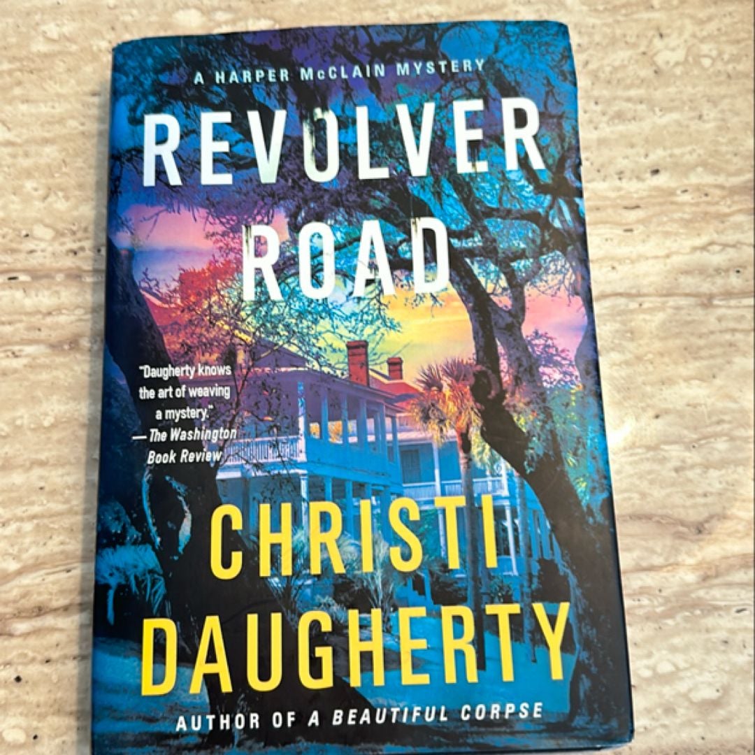 Revolver Road by Christi Daugherty