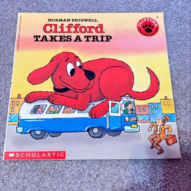 Clifford Takes a Trip by Norman Bridwell (Illustrator)