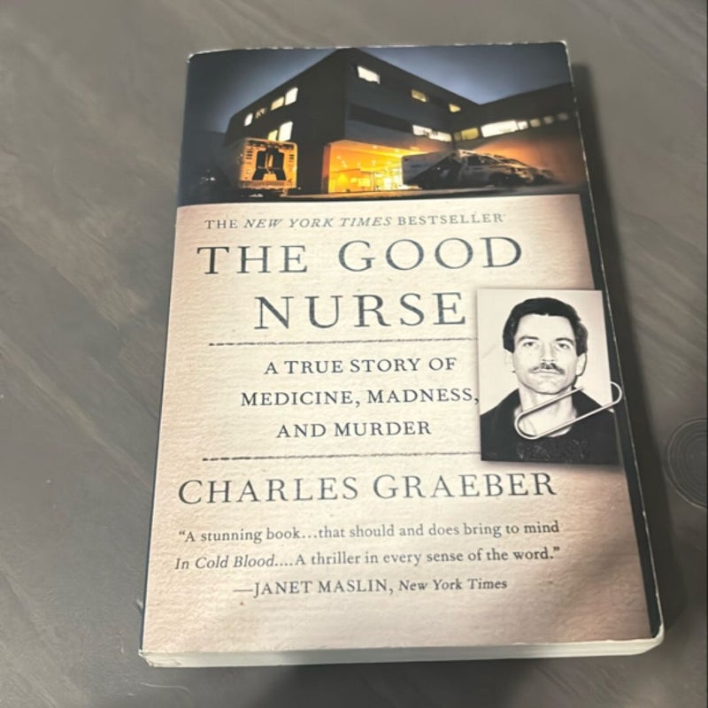The Good Nurse by Charles Graeber