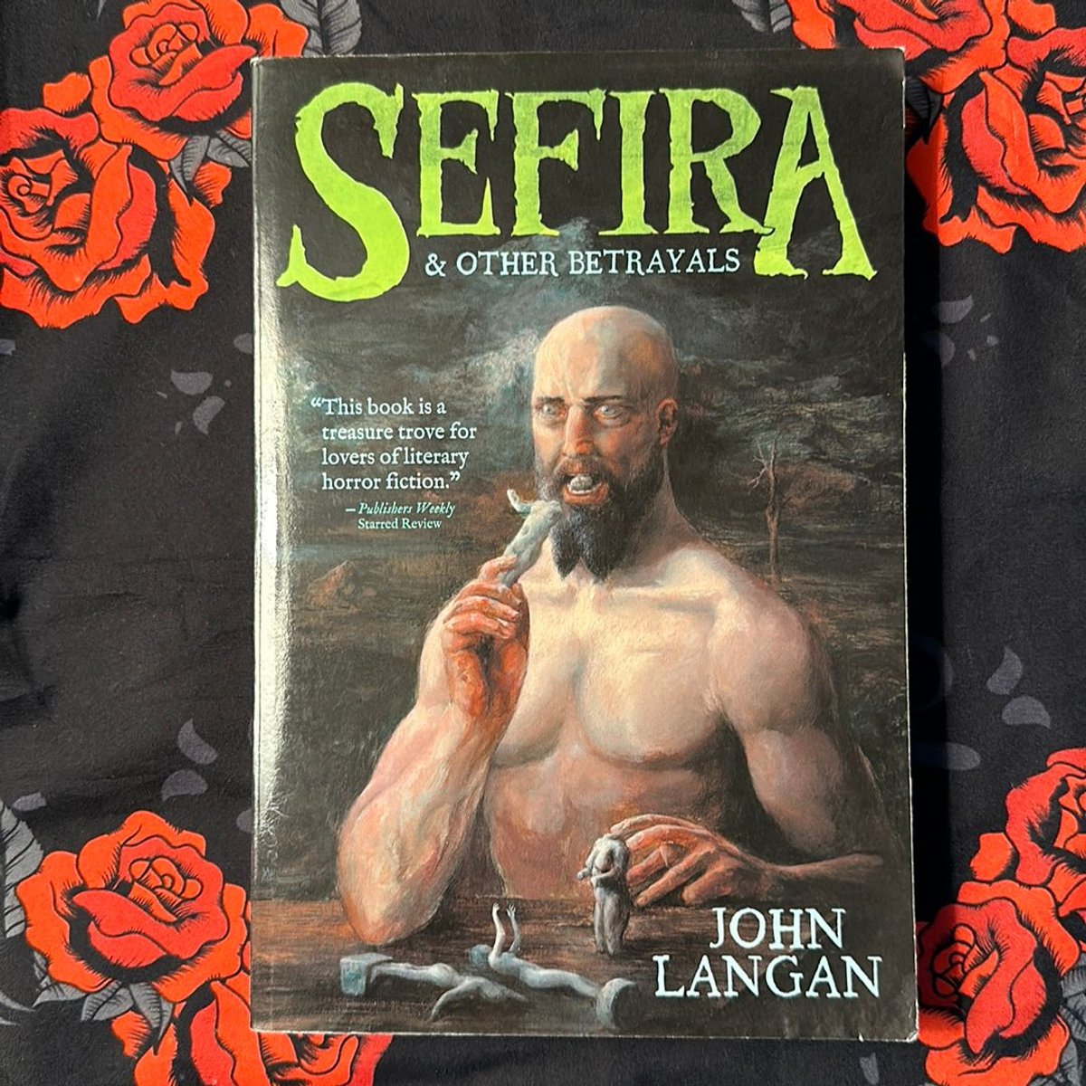 Sefira and Other Betrayals by John Langan