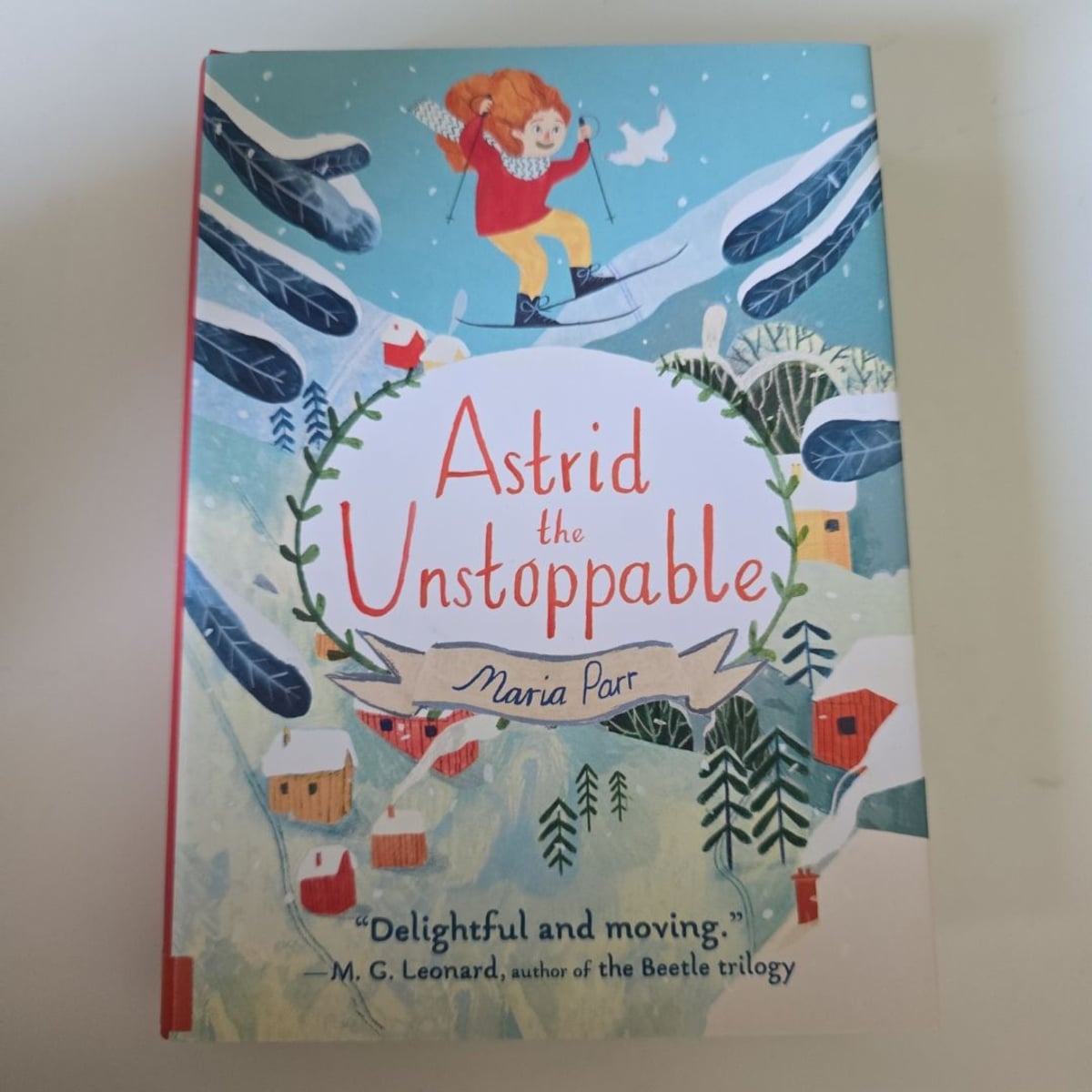 Astrid the Unstoppable by Maria Parr