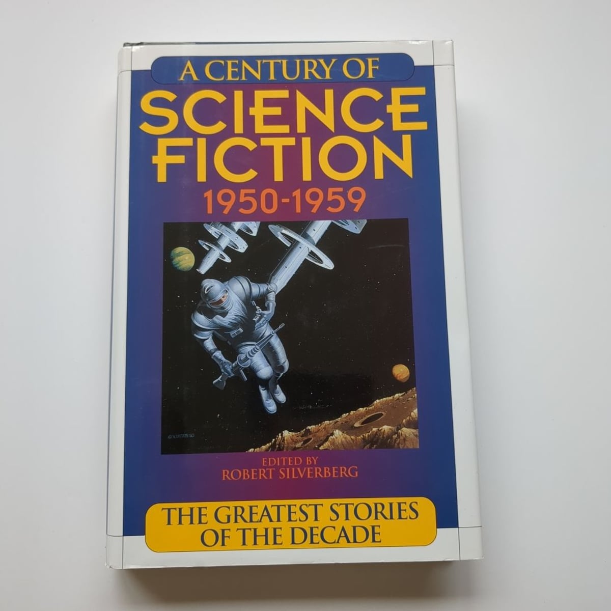 Century of Science Fiction, 1950-1959 by Martin Greenberg