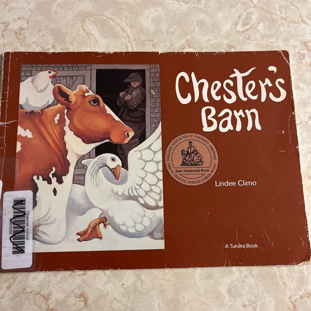 Chester's Barn by Lindee Climo
