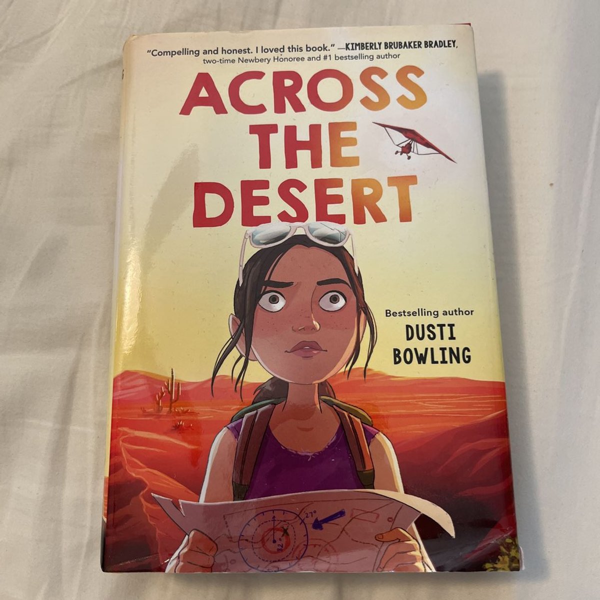 Across the Desert by Dusti Bowling