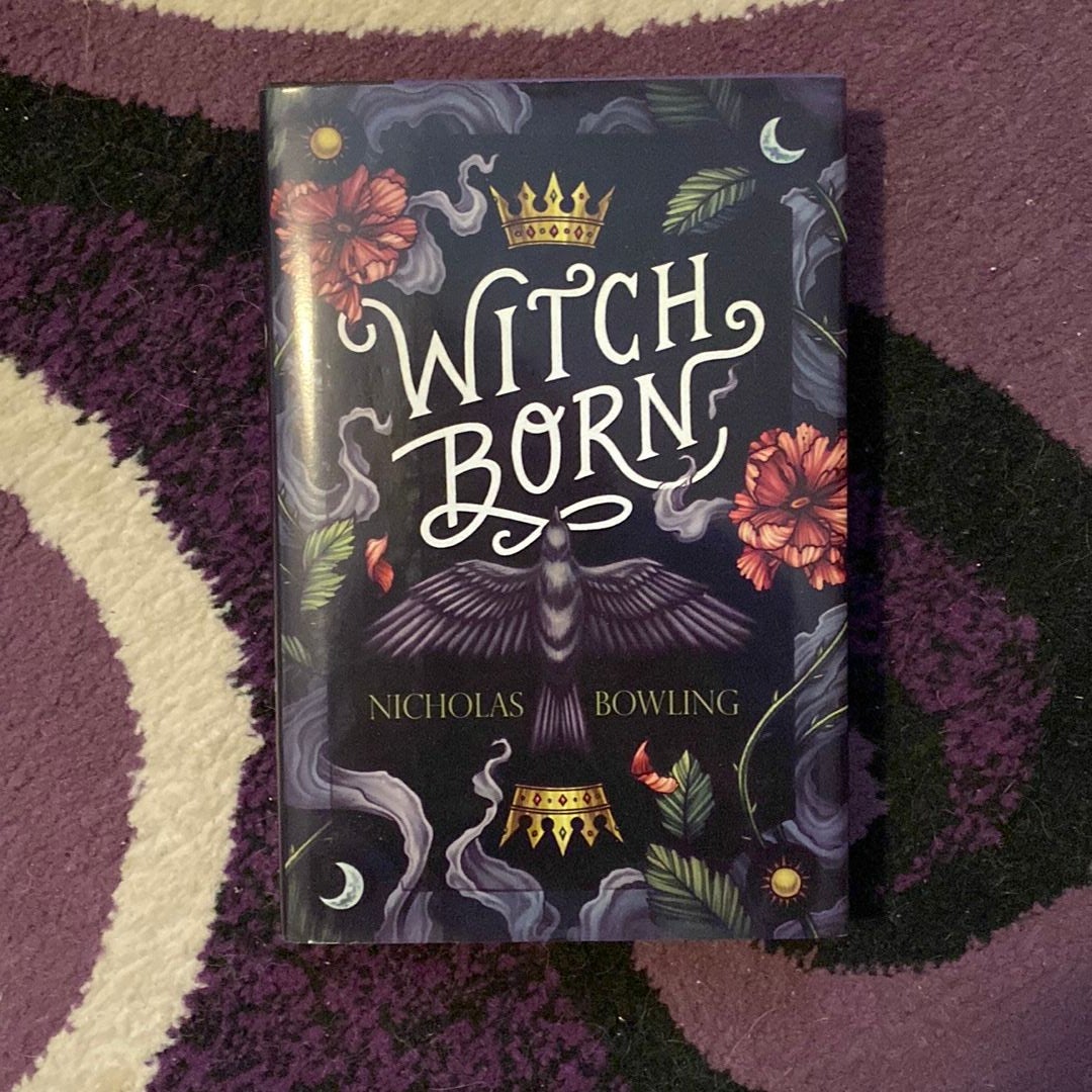 Witch Born by Nicholas Bowling