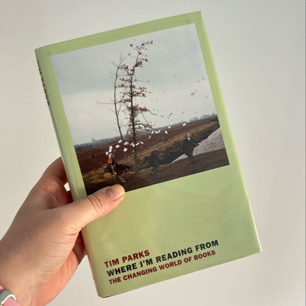 Where I'm Reading From by Tim Parks
