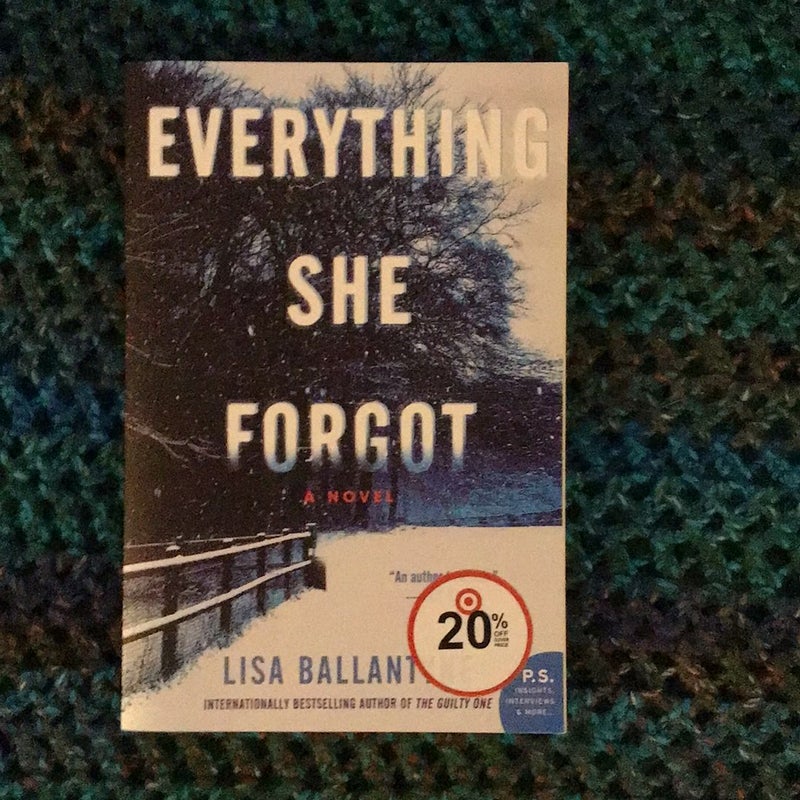 Everything She Forgot by Lisa Ballantyne