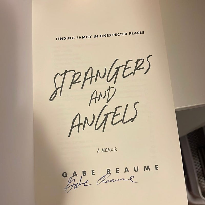 Strangers and Angels by Gabe Reaume