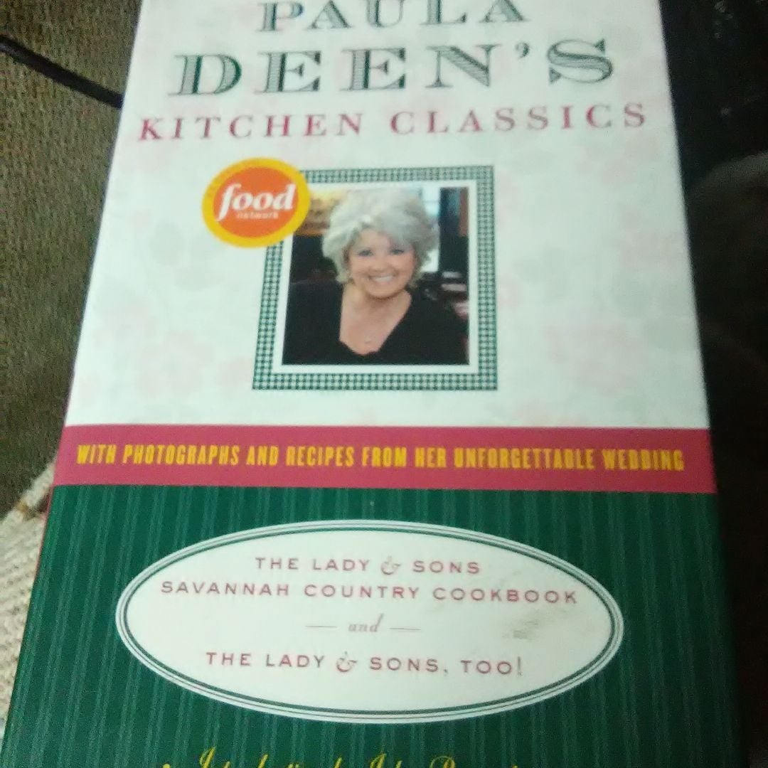 Paula Deen's Kitchen Classics by John Berendt, Paula Deen