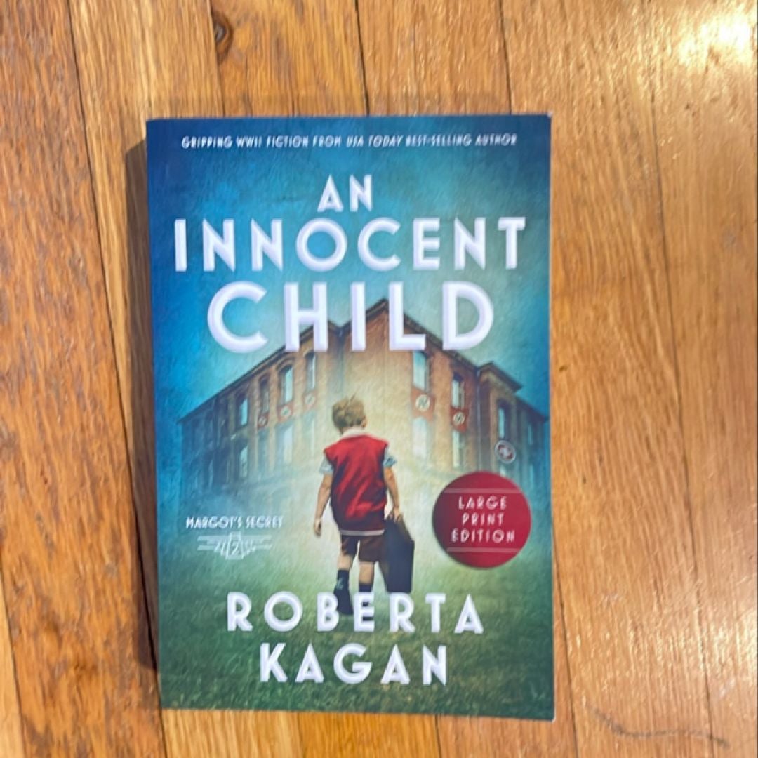 An Innocent Child by Roberta Kagan