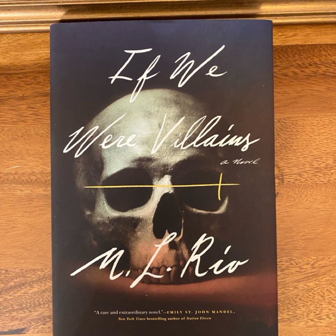 If We Were Villains by M. L. Rio, Hardcover | Pangobooks
