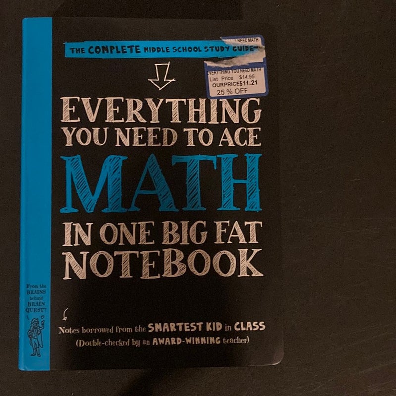 Everything You Need to Ace Math in One Big Fat Notebook by Altair Peterson