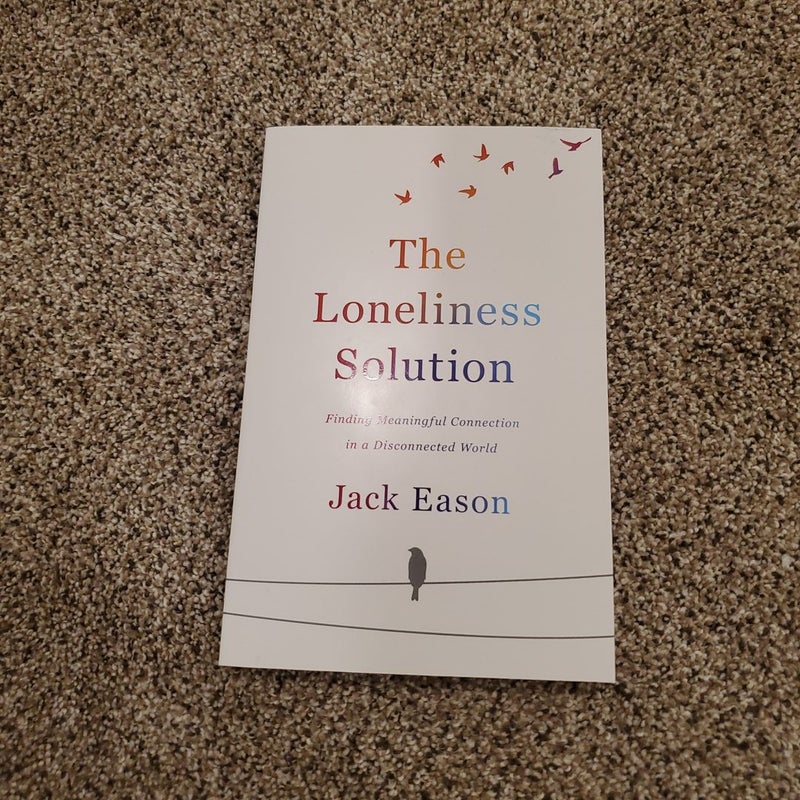 The Loneliness Solution by Jack Eason, Paperback | Pangobooks