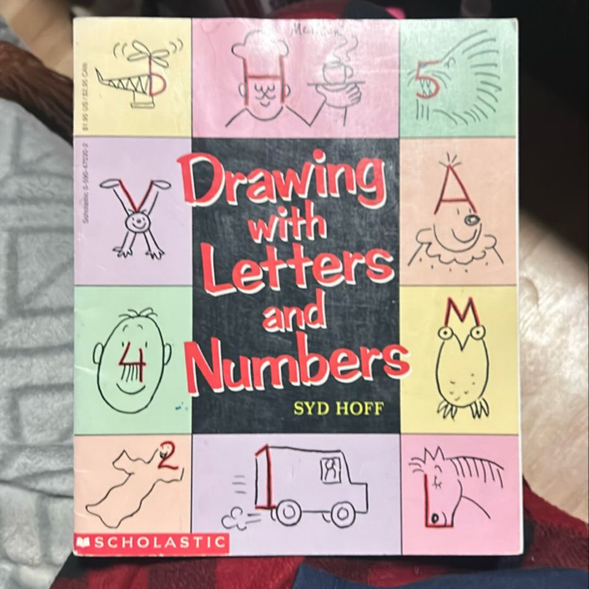 Drawing with Letters and Numbers by Syd Hoff