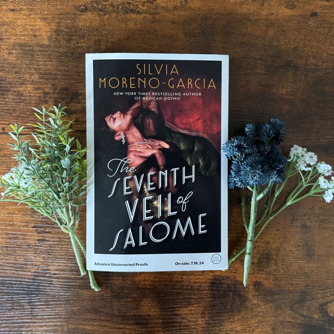 The Seventh Veil of Salome by Silvia Moreno-Garcia