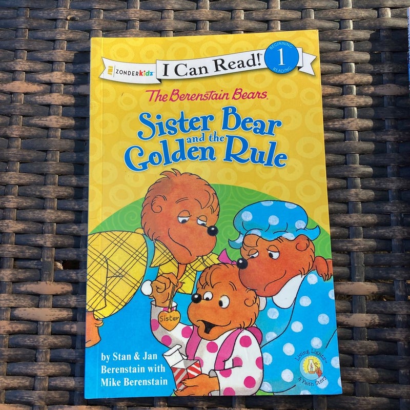The Berenstain Bears Sister Bear and the Golden Rule by Stan Berenstain ...