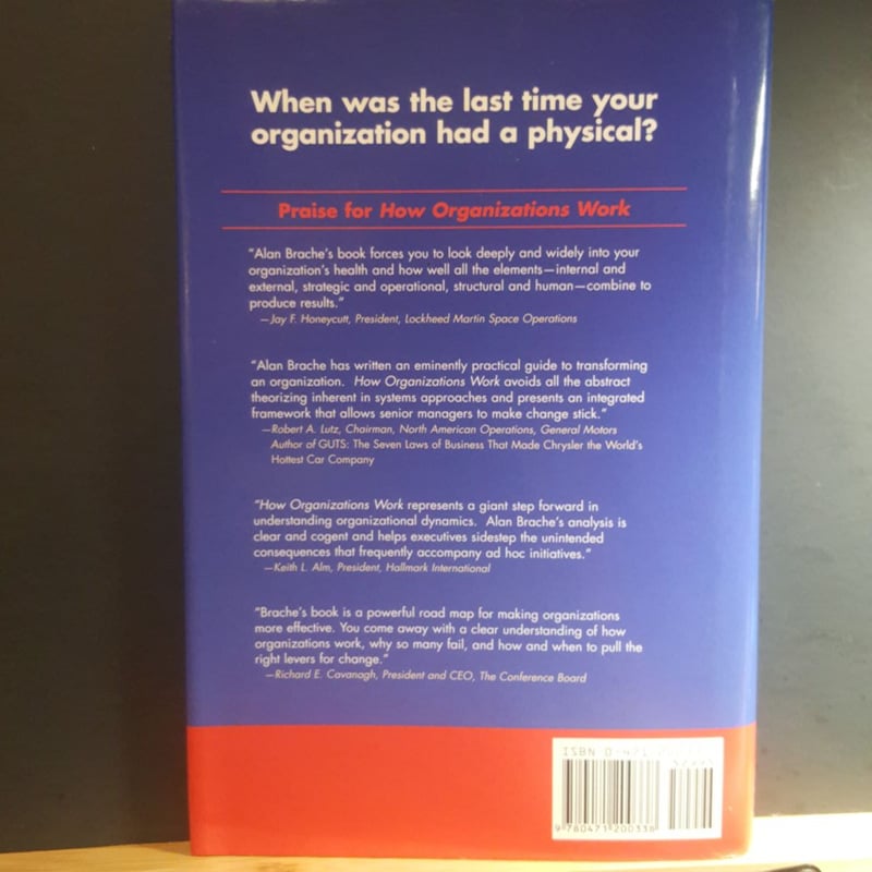 How Organizations Work by Alan P. Brache