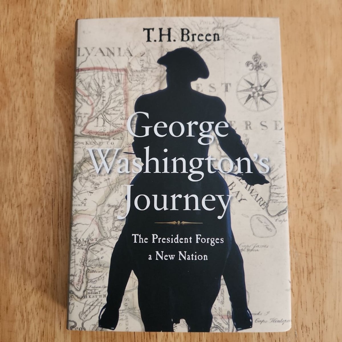 George Washington's Journey by T. H. Breen