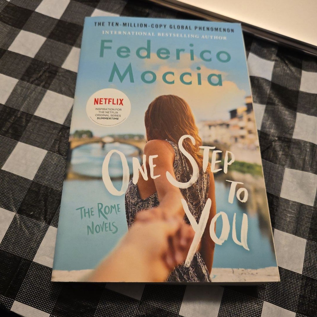 One Step to You by Federico Moccia, Antony Shugaar