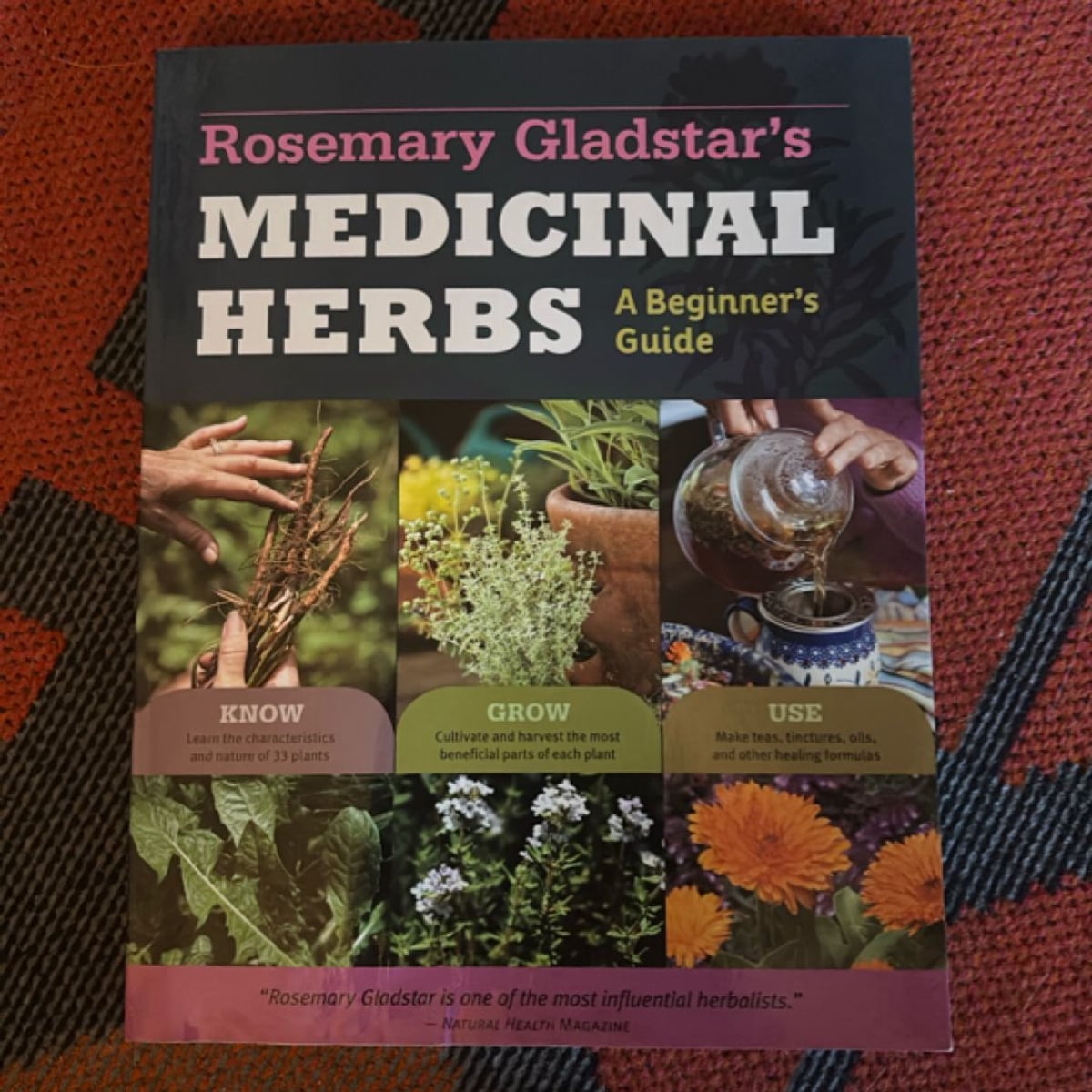 Rosemary Gladstar's Medicinal Herbs: a Beginner's Guide by Rosemary ...
