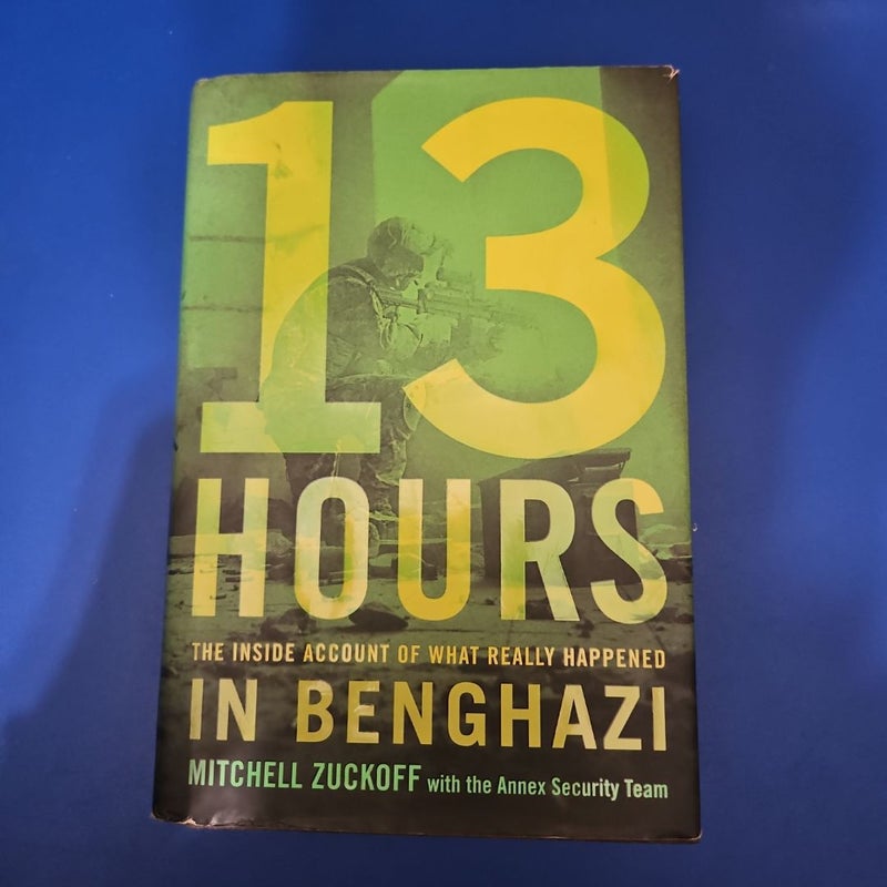 13 Hours by Mitchell Zuckoff