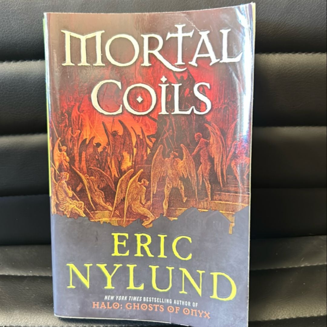 Mortal Coils by Eric Nylund
