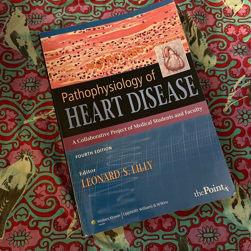 Pathophysiology of Heart Disease by Leonard S. Lilly, Paperback ...