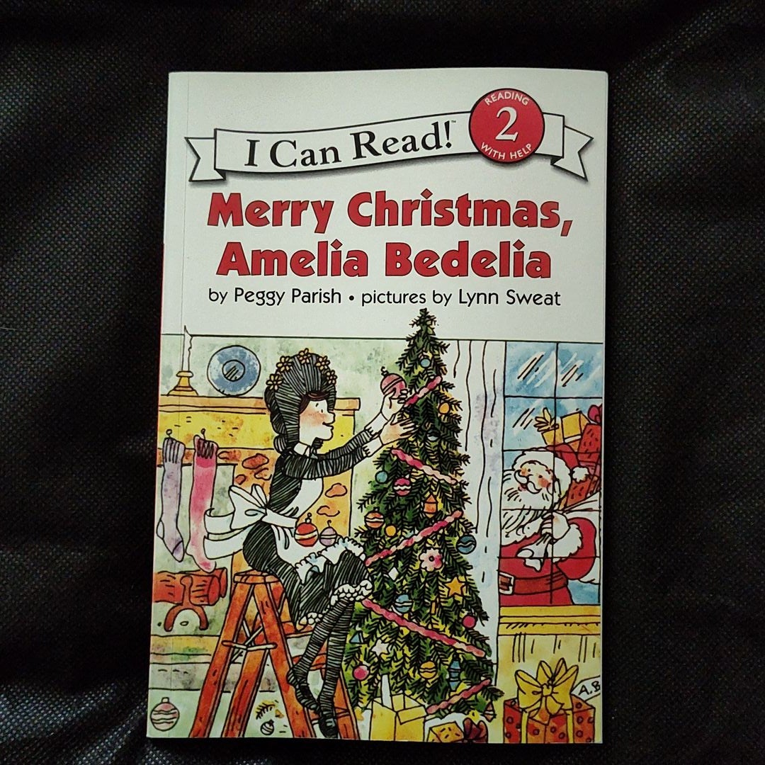 Merry Christmas, Amelia Bedelia by Peggy Parish