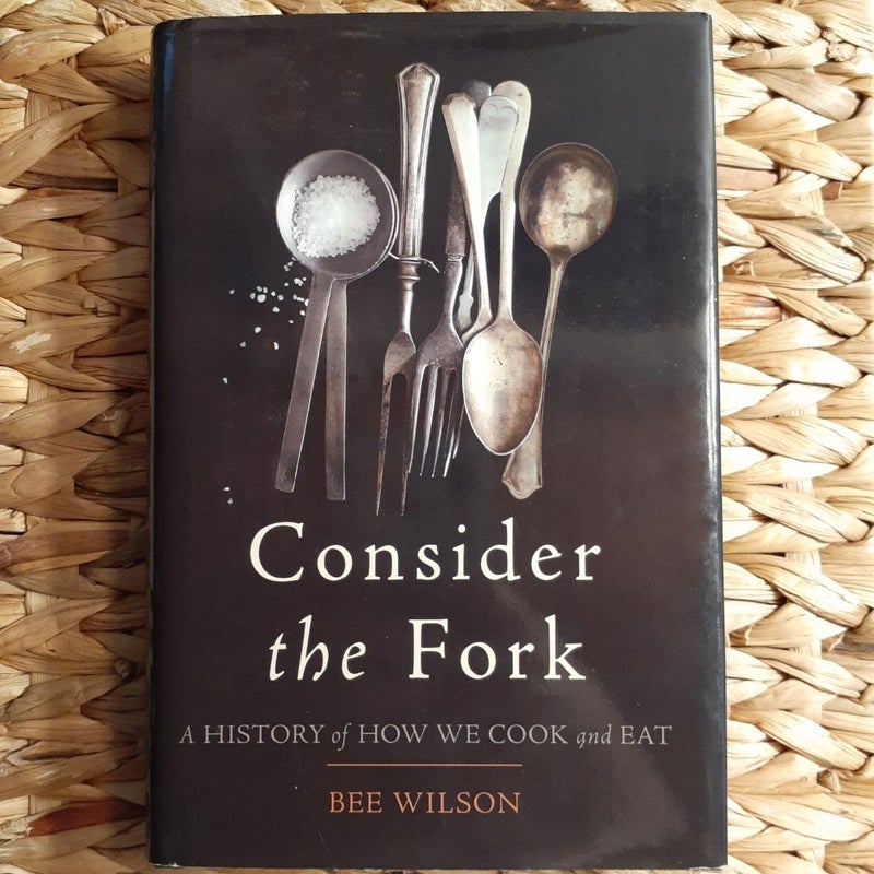 Consider the Fork by Bee Wilson