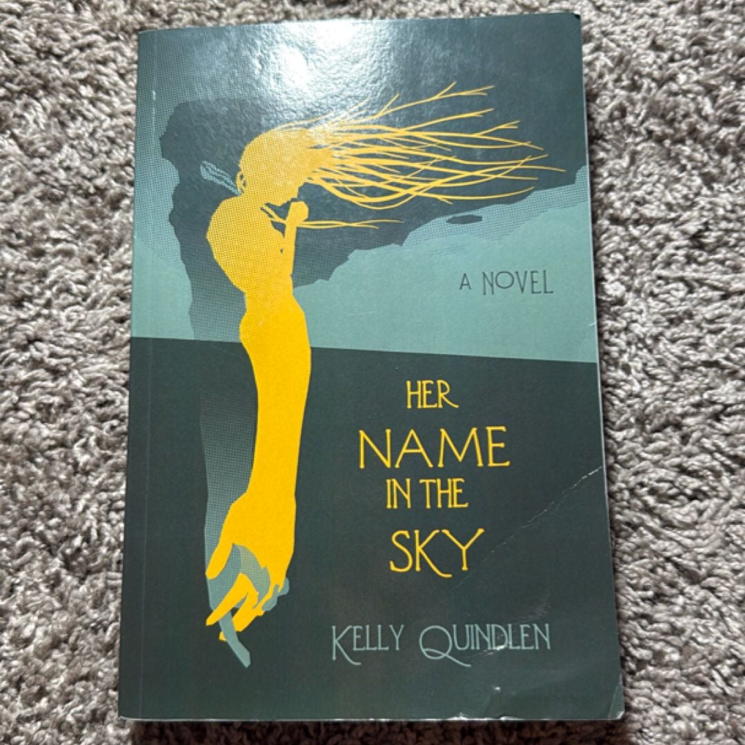 Her Name in the Sky by Kelly Quindlen