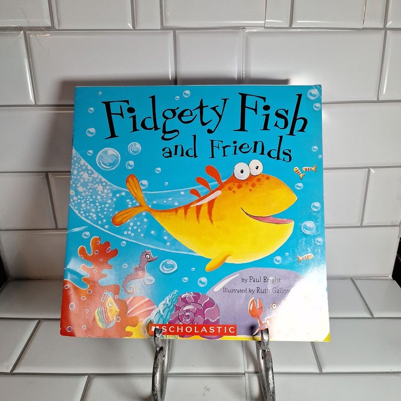 Fidgety Fish and Friends by Paul Bright, Paperback | Pangobooks