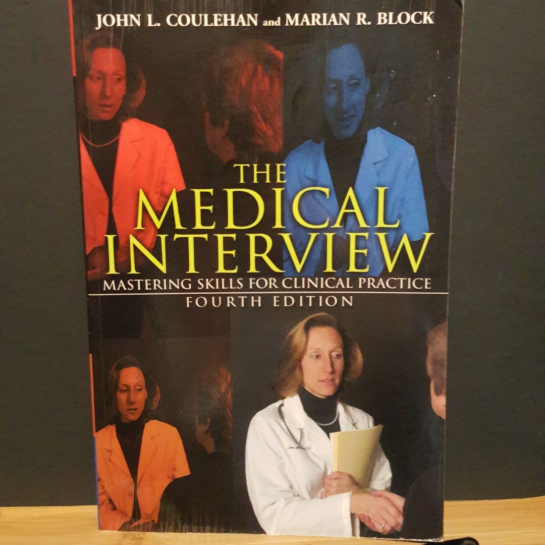 The Medical Interview by John L. Coulehan, Marian R. Block
