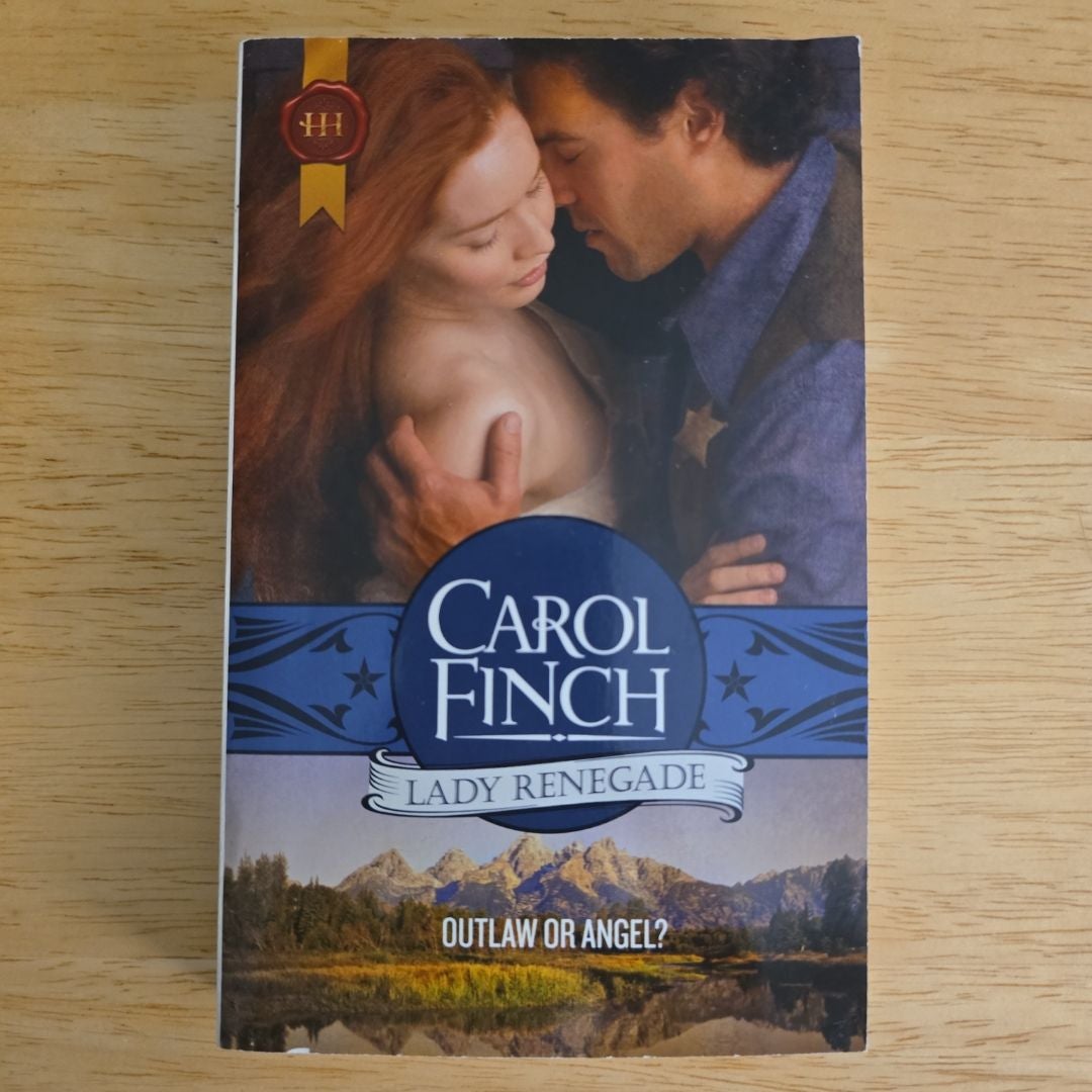 Lady Renegade by Carol Finch