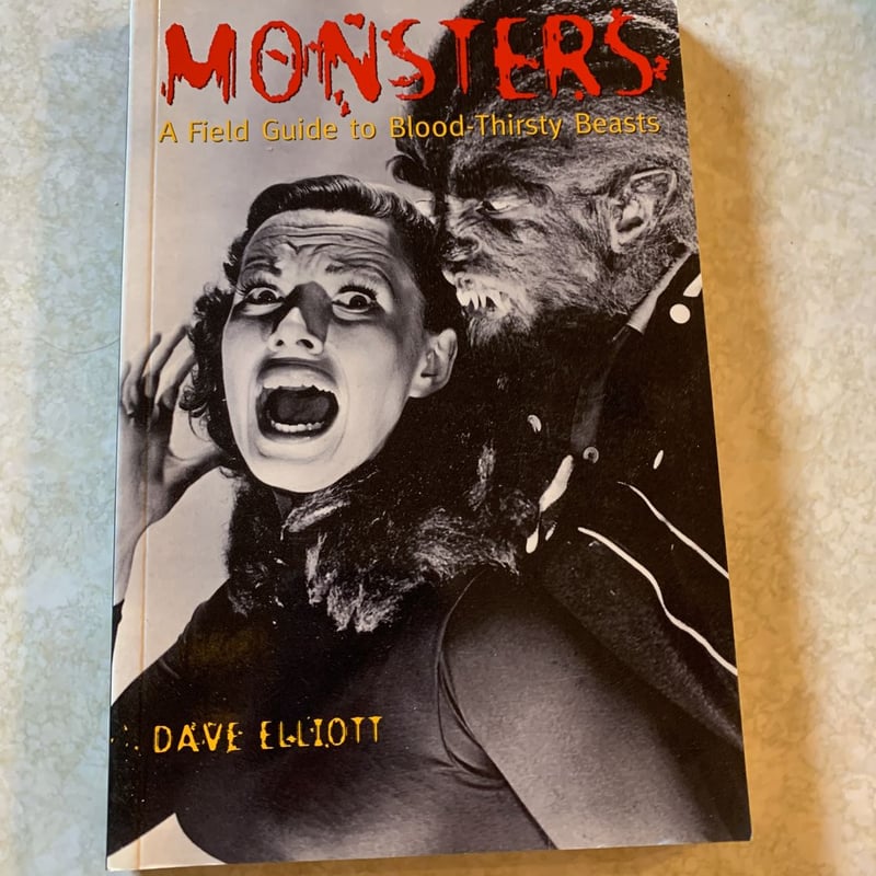 A Field Guide to Monsters by Dave Elliott, Paperback | Pangobooks