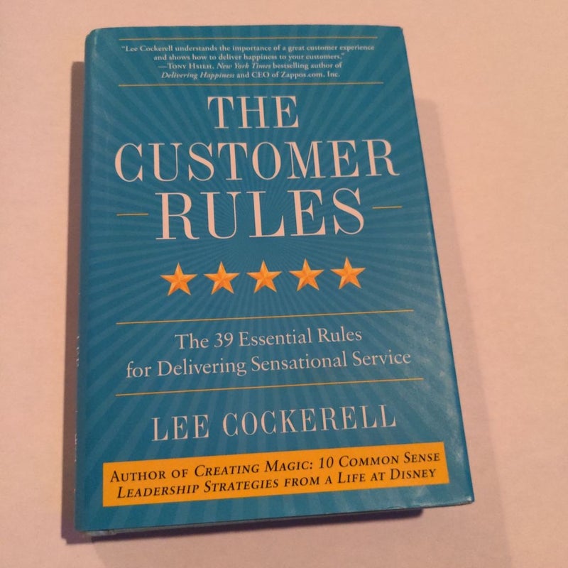 The Customer Rules by Lee Cockerell