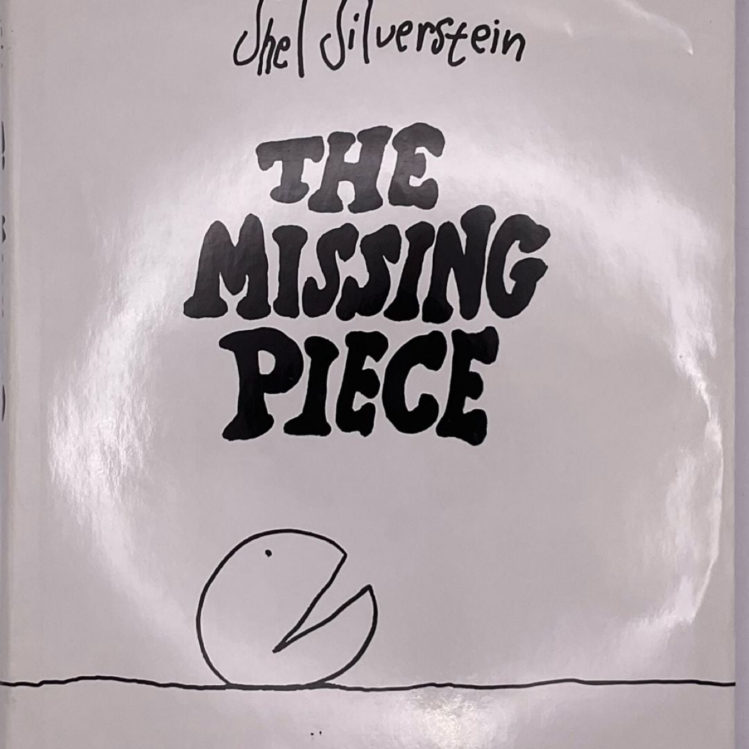 The Missing Piece by Shel Silverstein, Hardcover | Pangobooks