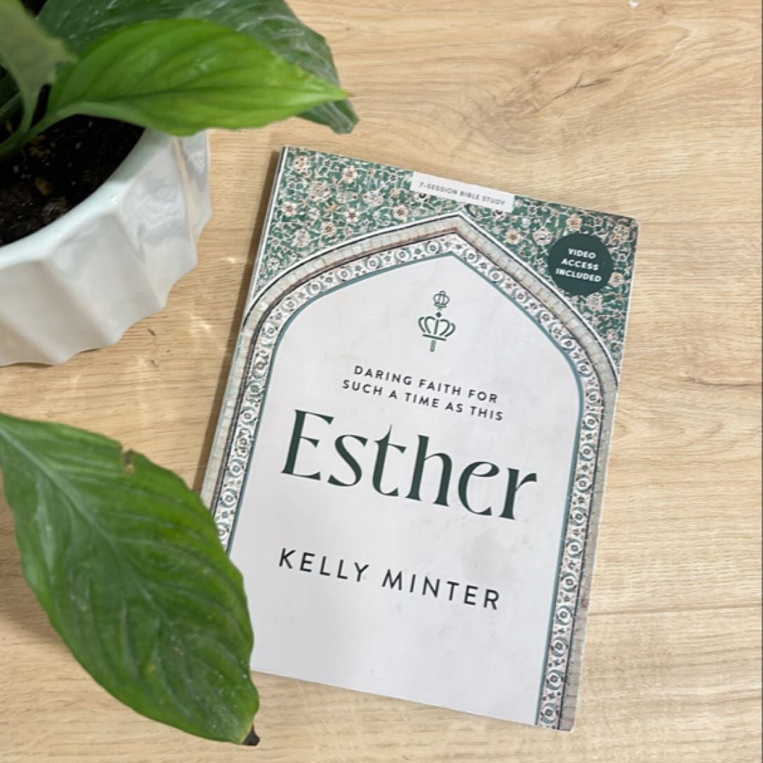 Esther - Bible Study Book with Video Access by Kelly Minter