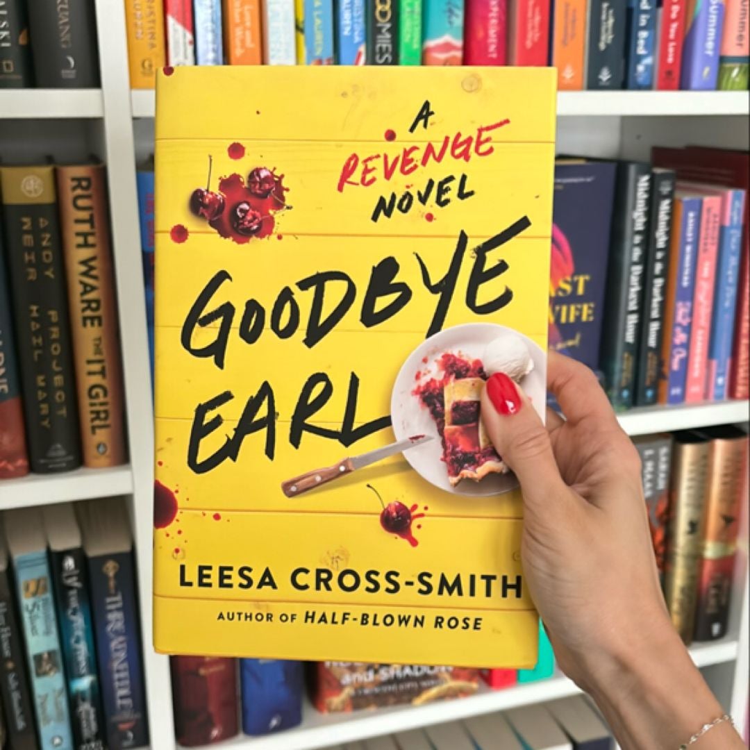Goodbye Earl by Leesa Cross-Smith, Hardcover | Pangobooks
